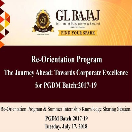 Re-Orientation Program for PGDM Batch:2017-19 | PPT