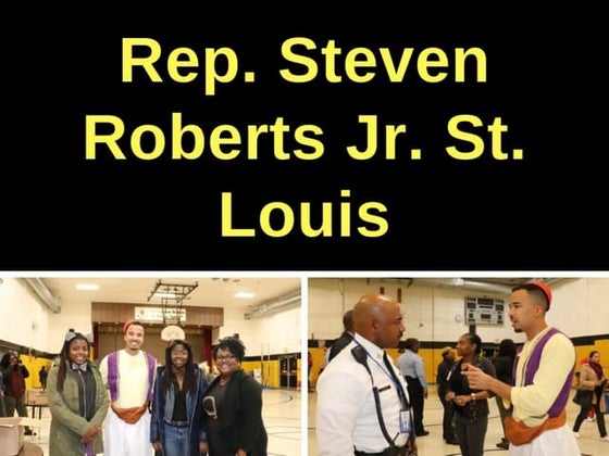 Rep Steven Roberts of St Louis - Dedicated to His Constituents | PPT