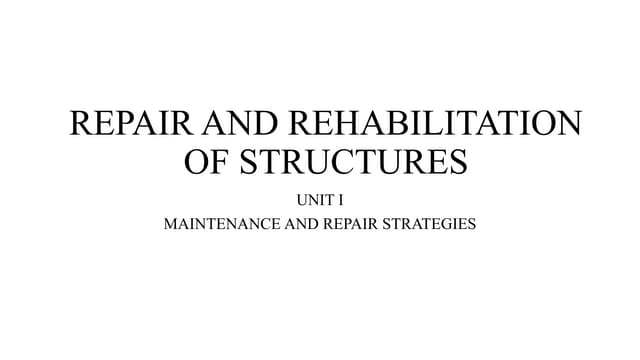 MAINTENANCE AND REPAIR STRATEGIES | PPT