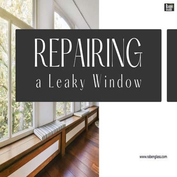 Repairing a Leaky Window | PPT