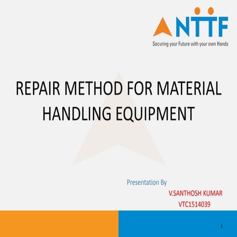 Repair method for material handling equipment | PPT