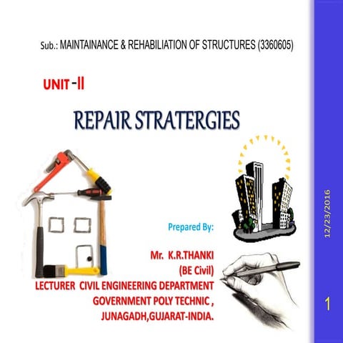 Repair stratergies by k r thanki | PPTX