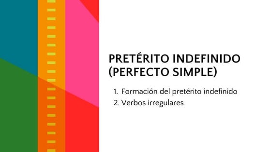 Indefinido/Imperfecto | PPT | Fine Art