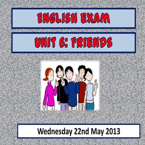 UNIT 6 "FRIENDS" 6º PRIMARIA | PPTX
