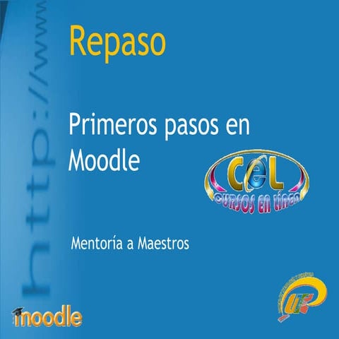 Repaso primeros pasos en Moodle | PPTX