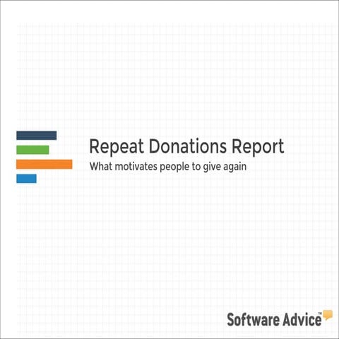 Software Advice IndustryView: Repeat Donations Survey Report | PPT