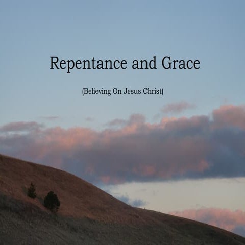 Repentance and Grace | PPT