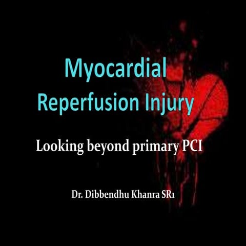 myocardial Reperfusion injury | PPT