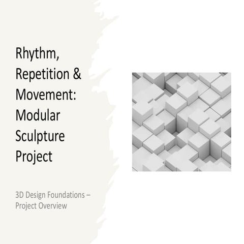 Repetition, Rhythm, Movement, Modular Project.pdf