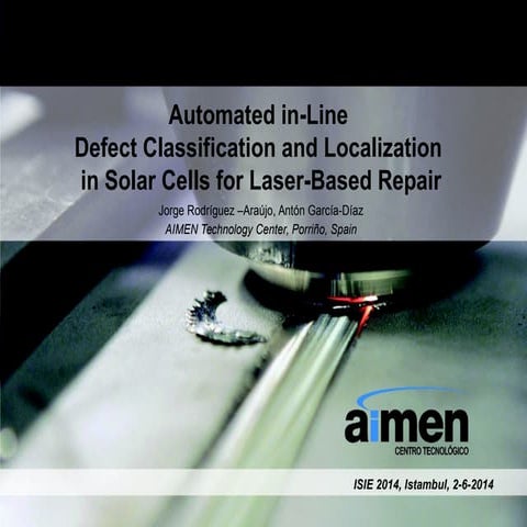 Automated in-line defect classification and localization in solar cells ...