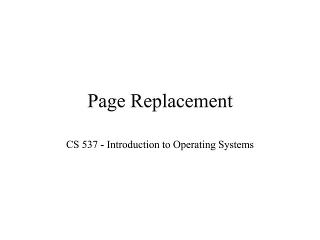 Explain About Replacement Algorithms From These Slides Ppt 5504