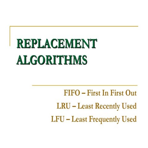 Replacement Algorithms Organizazional Computerppt 