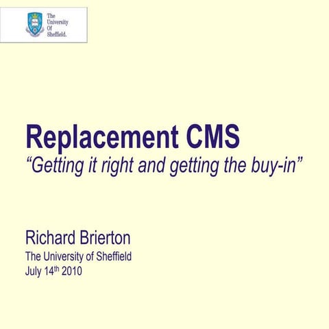 Replacement CMS - Getting it right and getting the buy-in | PPTX