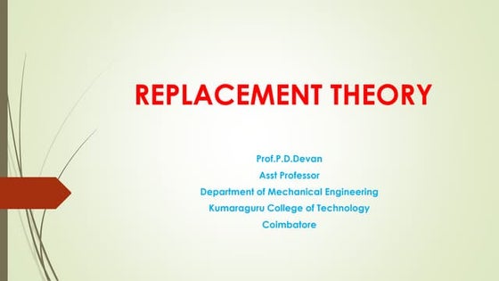 Replacement Theory Models In Operations Research By Dr Rajesh Timane Ppt