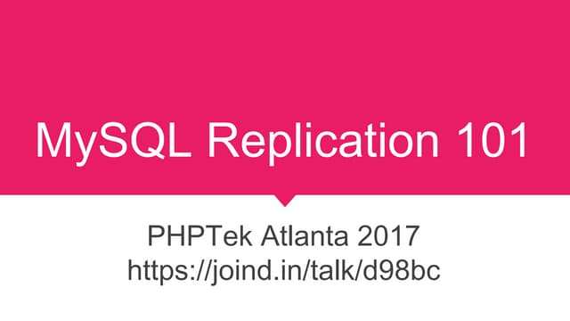 MySQL 101 PHPTek 2017 | PPT MySQL 101 PHPTek 2017 | PPT