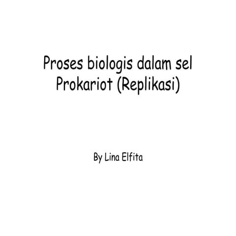 Replikasi DNA prokariotik biologi osn.ppt
