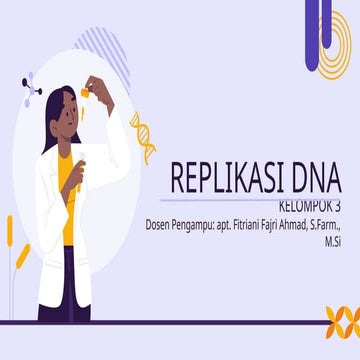 materi biologi sel dan molekuler, REPLIKASI DNA KLP 3.pptx