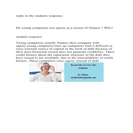 reply to the students responceDo young companies use equity .docx