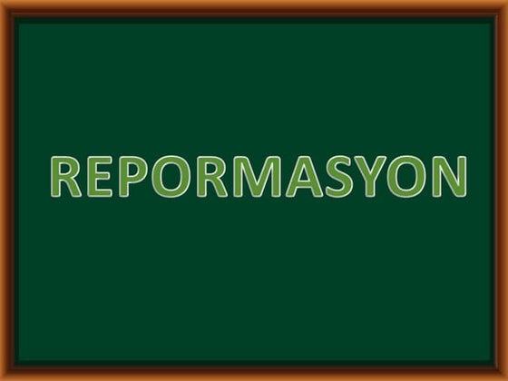 Ang repormasyon | PPT