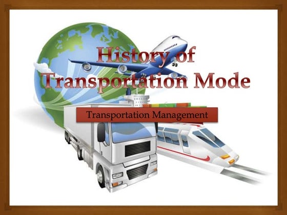 Evolution of transportation | PPTX