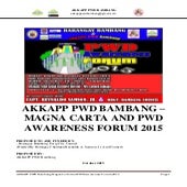AKKAPP PWD Bambang - PWD Awareness Forum 2015 | REPORT | PDF