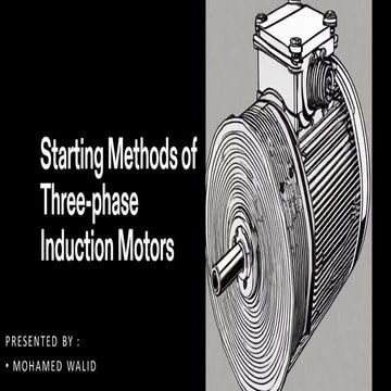Report About Starting Methods of Three-phase .pptx