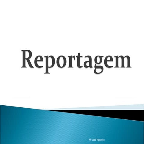 Reportagem | PPT