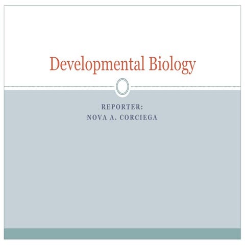 Developmental biology | PPTX