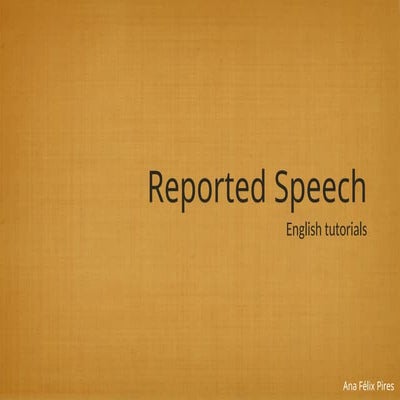Mastering Reported Speech in English: Tenses, Pronouns, and Expressions ...
