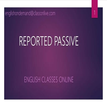 Reported passive | PPTX