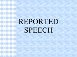 Reported Speech | PPT