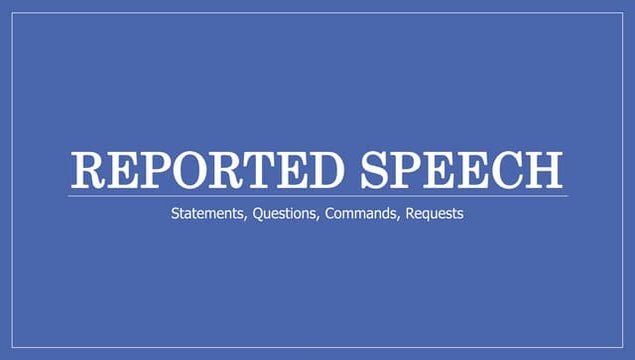 Reported speech-presentation | PPT