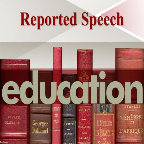 Reported Speech Advanced Lecture Notes.pptx