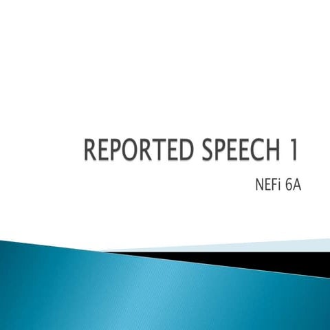 Reported speech 1 | PPSX
