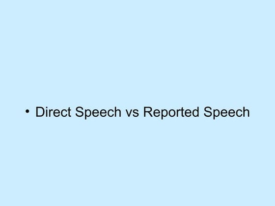 Reported speech | PPT