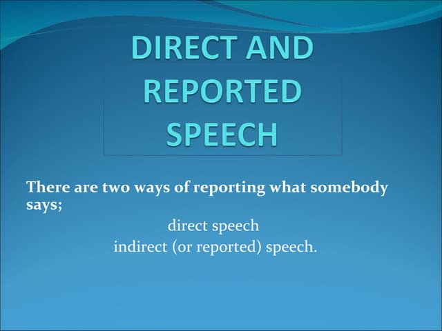 Reported speech | PPT