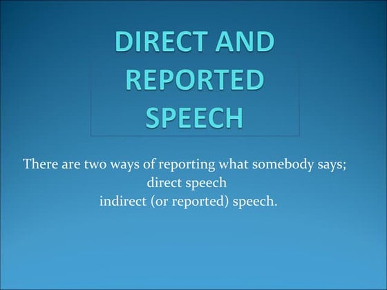 Reported speech | PPT