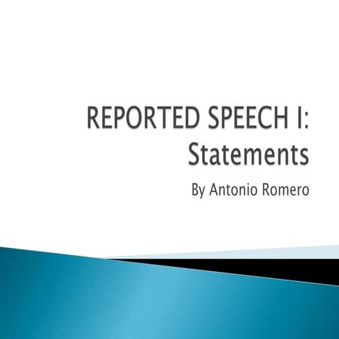 Reported Speech I: Statments | PPTX