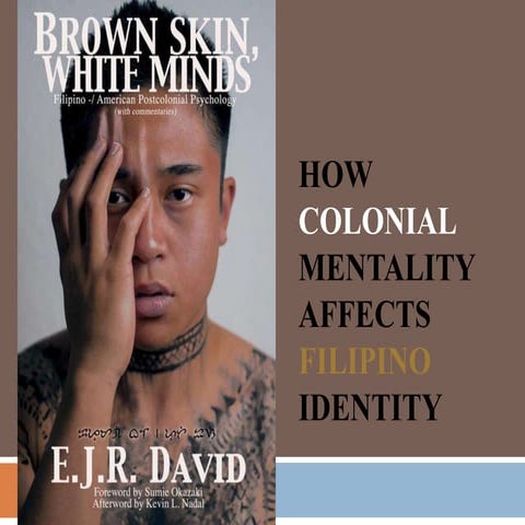 Report(how colonial mentality affects Filipino identity) | PPTX
