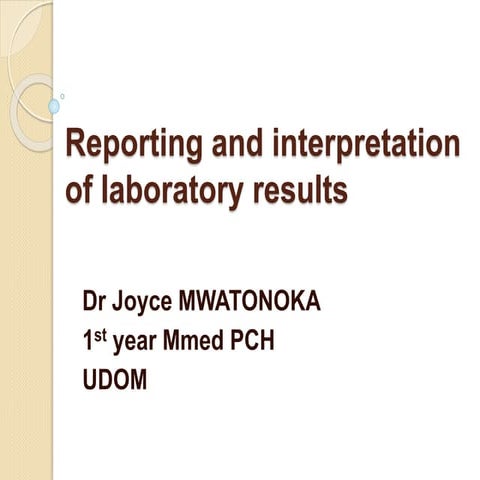 Reporting and interpretation of laboratory results | PPTX