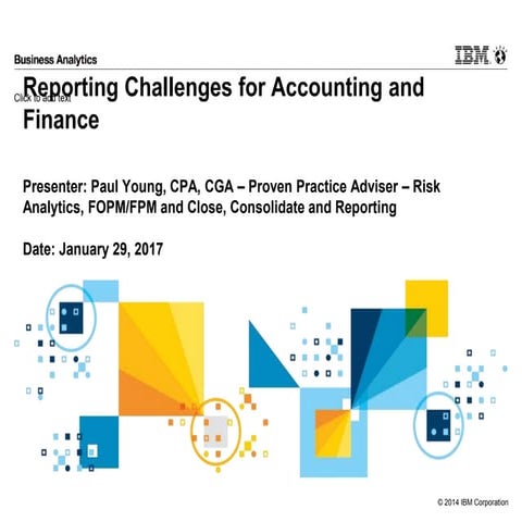 Reporting Challenges for Accounting and Finance - January 2017 | PPTX ...