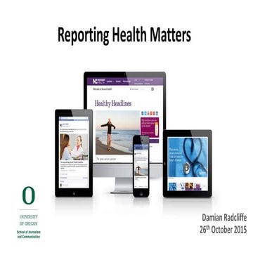 Health Journalism: a short primer | PPTX