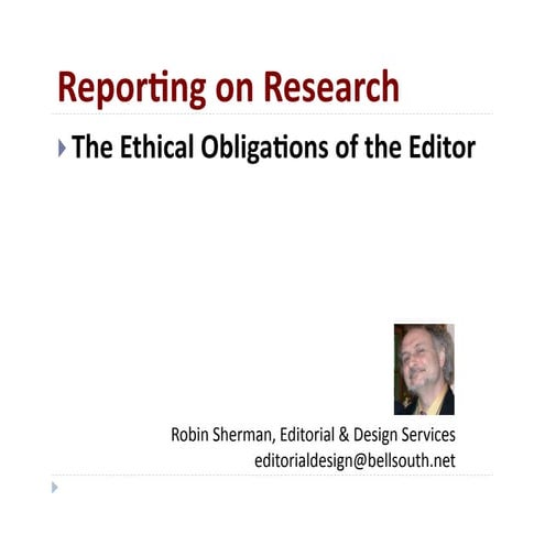 Reporting on research: Editorial ethics | PDF