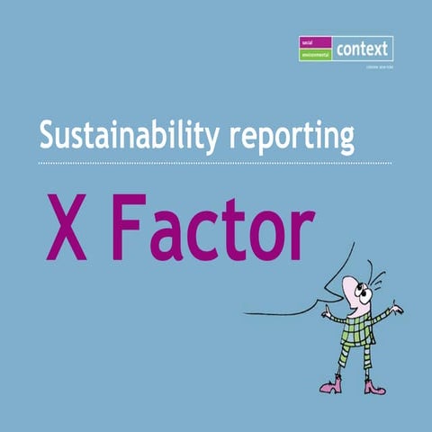 Reporting x factor 1 | PPT