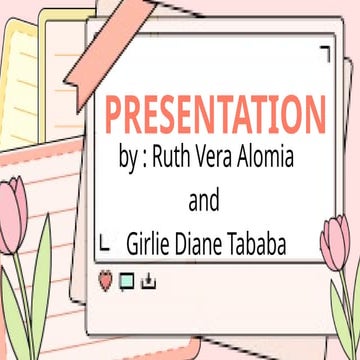 presentation of ruthveraalomia and girlie.pptx