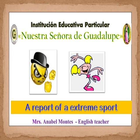 Report of a extreme sport | PPT