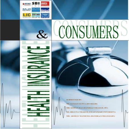 REPORT ON HEALTH INSURANCE & CONSUMER | PDF