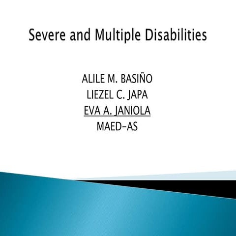 Report on severe and multiple disabilities | PPTX