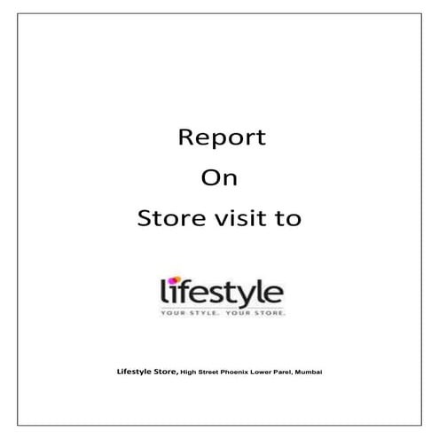 Report on store visit : Lifestyle | DOCX