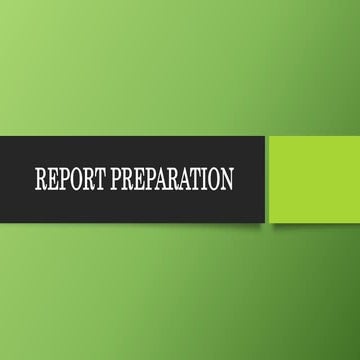 Report preparation | PPTX